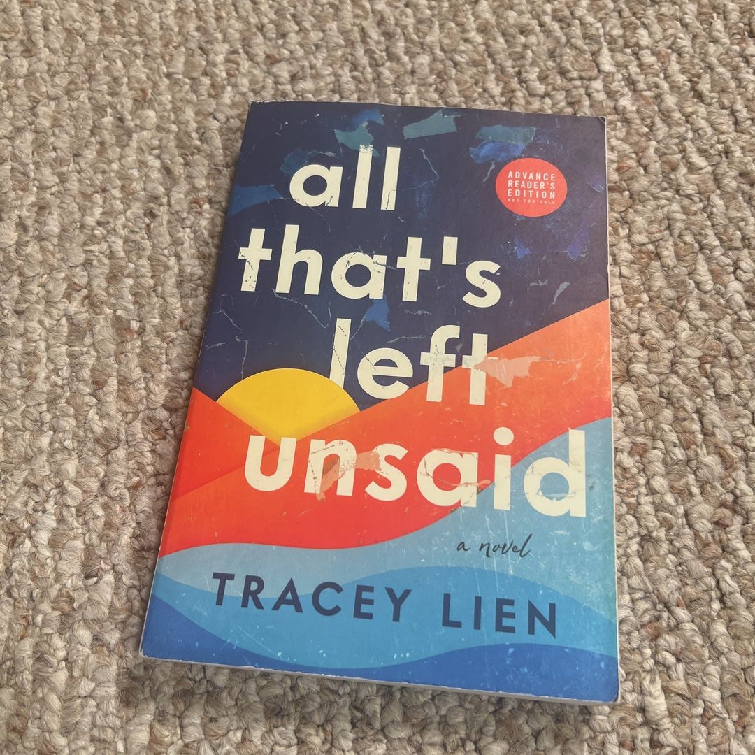 All That's Left Unsaid by Tracey Lien, Paperback | Pangobooks