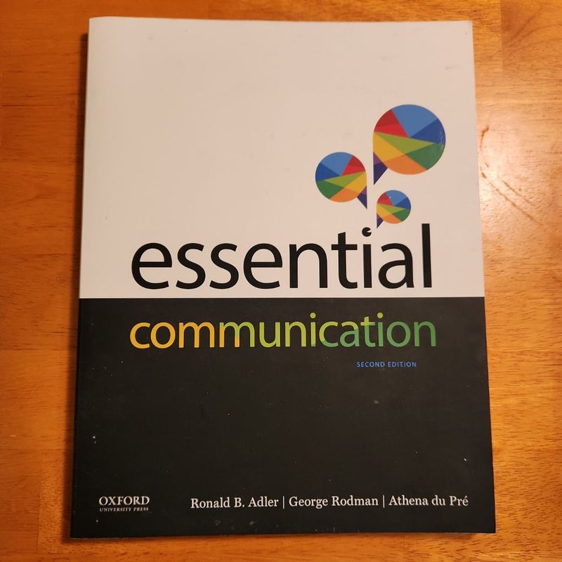 Essential Communication by Ronald Adler, Athena du Pré, George Rodman