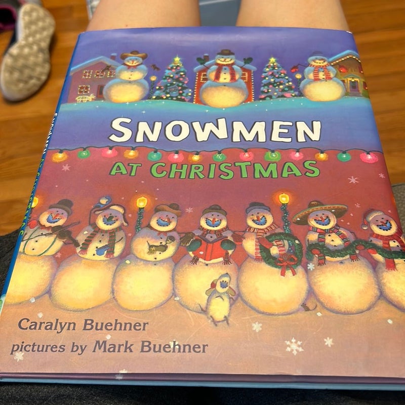Snowmen at Christmas by Caralyn Buehner, Hardcover | Pangobooks
