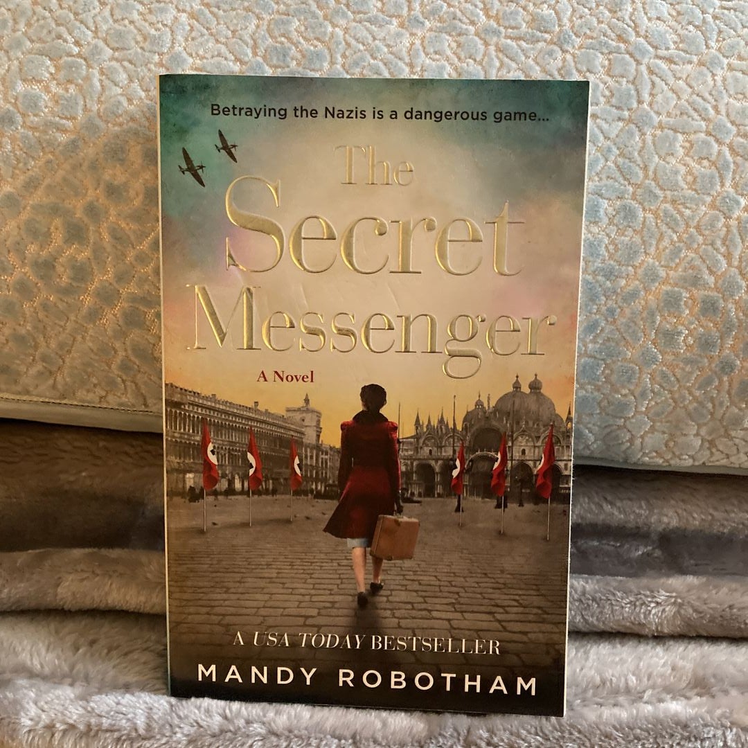 The Secret Messenger by Mandy Robotham