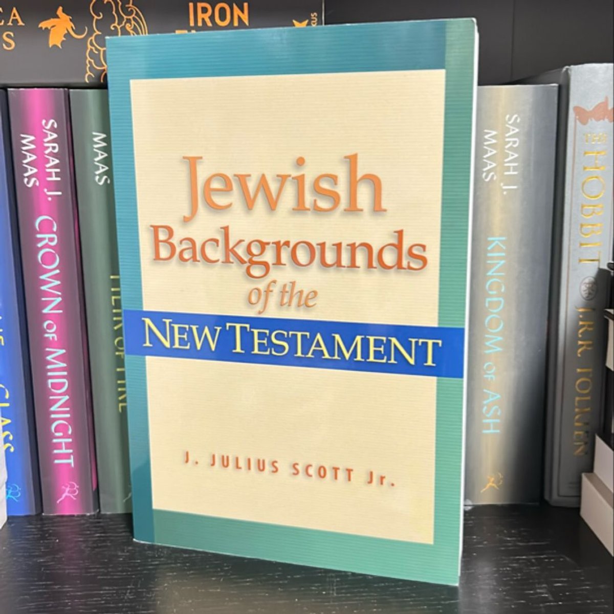 Jewish Backgrounds of the New Testament by J. Julius Scott