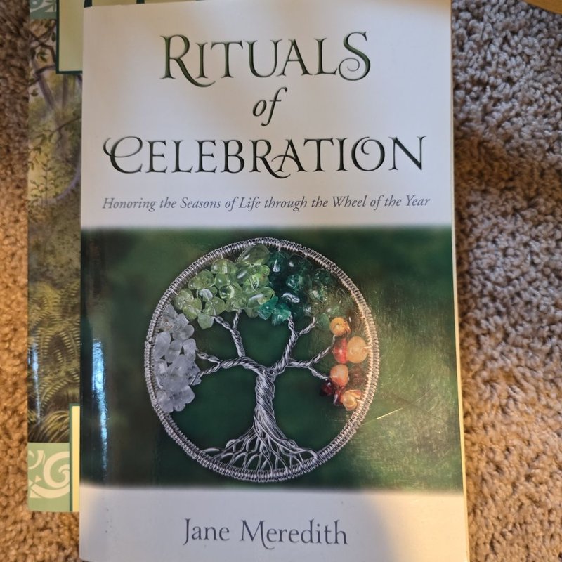 Rituals of Celebration by Jane Meredith