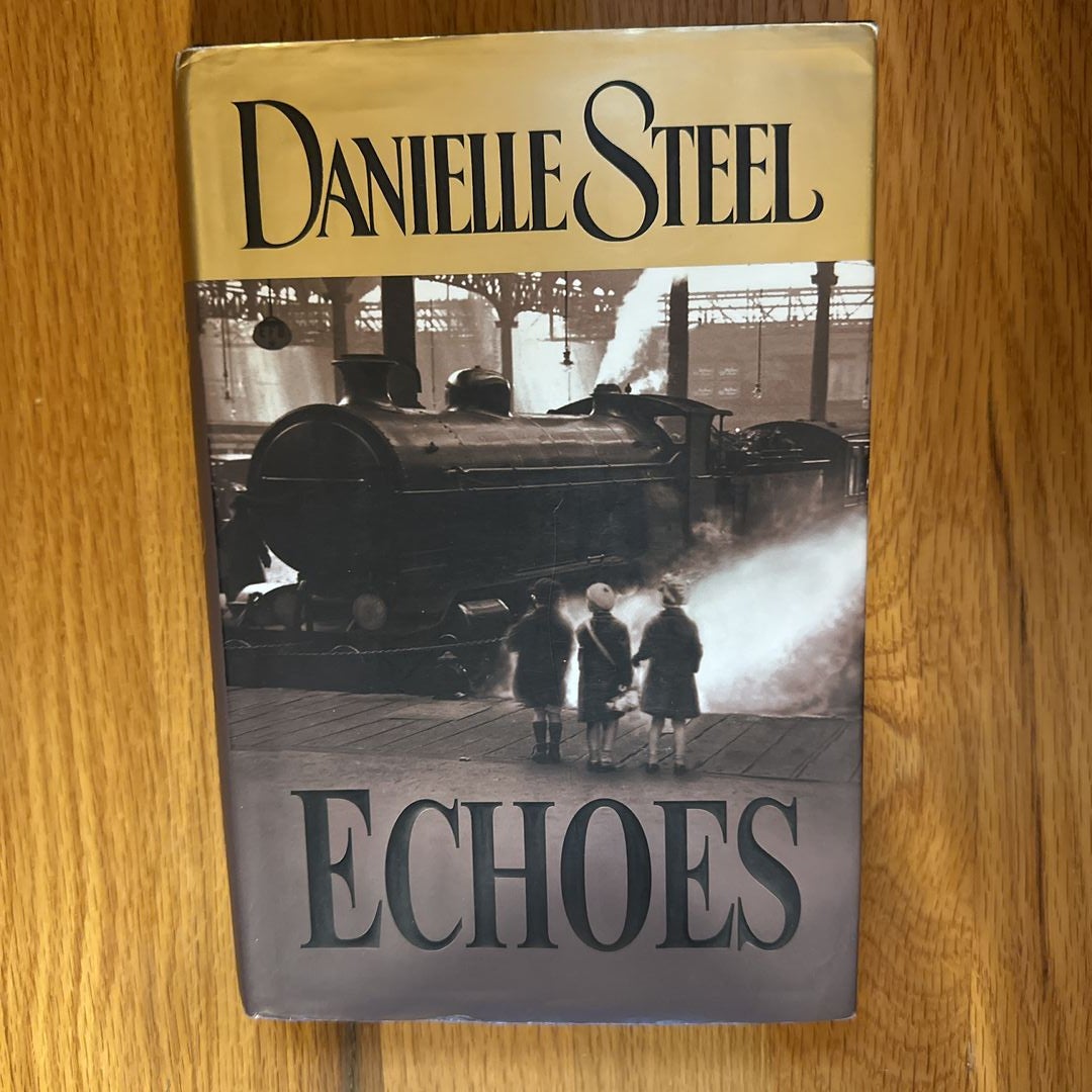 Echoes by Danielle Steel