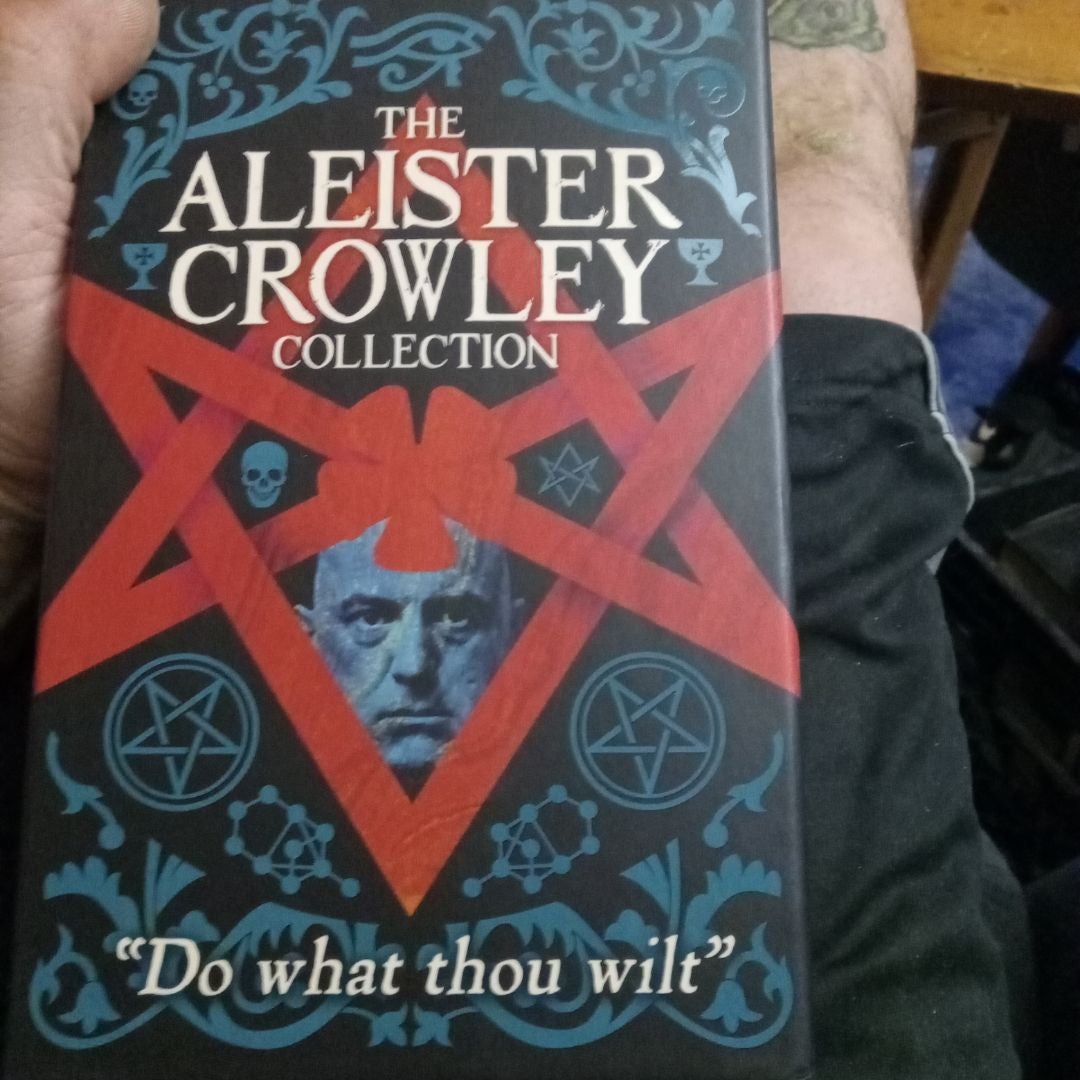 The Aleister Crowley Collection by Aleister Crowley