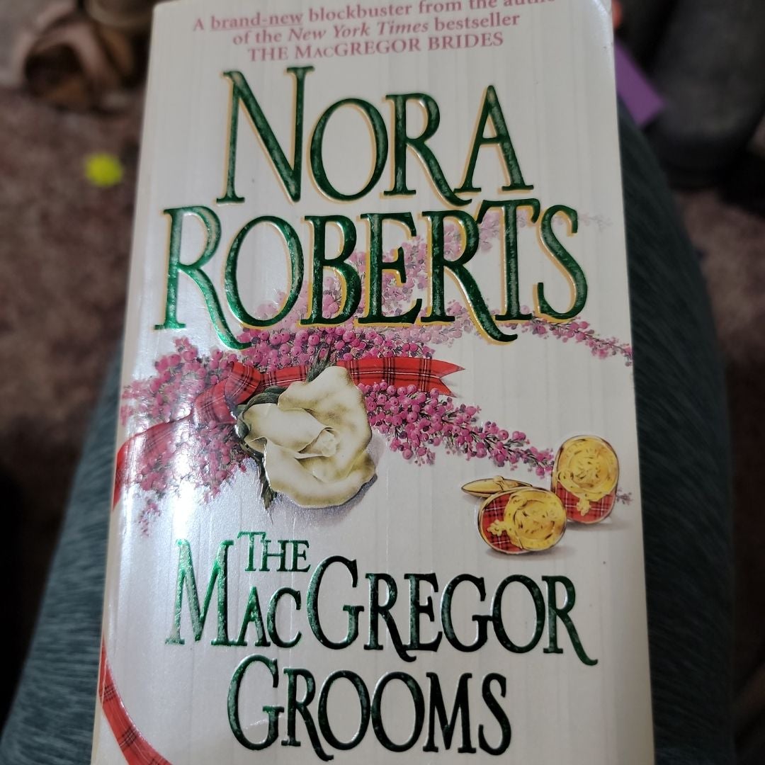 The MacGregor Grooms by Nora Roberts, Paperback | Pangobooks