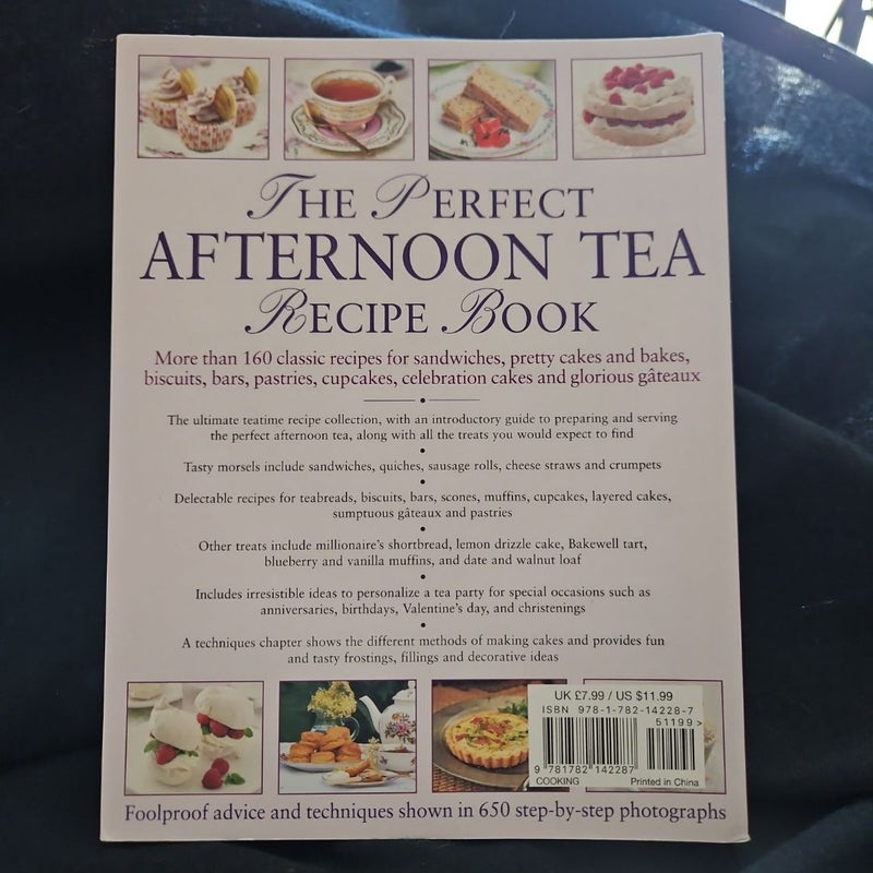 The Perfect Afternoon Tea Recipe Book by Antony Wild, Carol Pastor