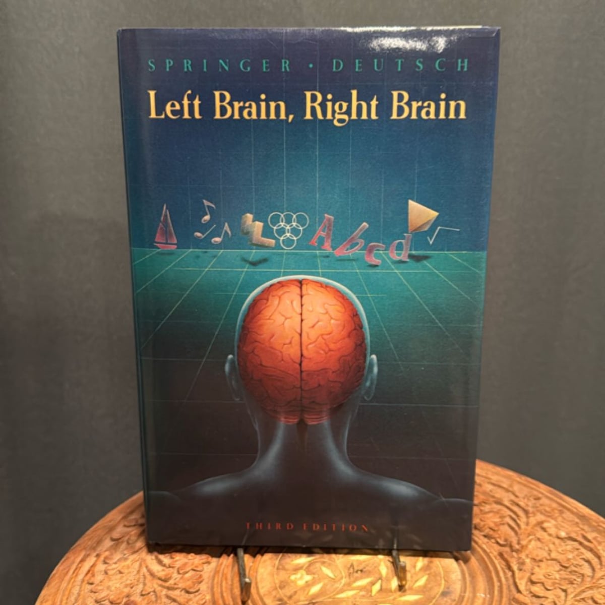 Left Brain, Right Brain by Sally P. Springer, Georg Deutsch