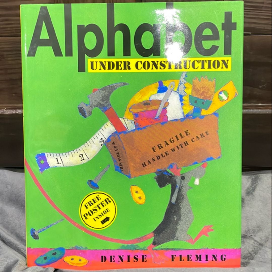 Alphabet under Construction by Denise Fleming