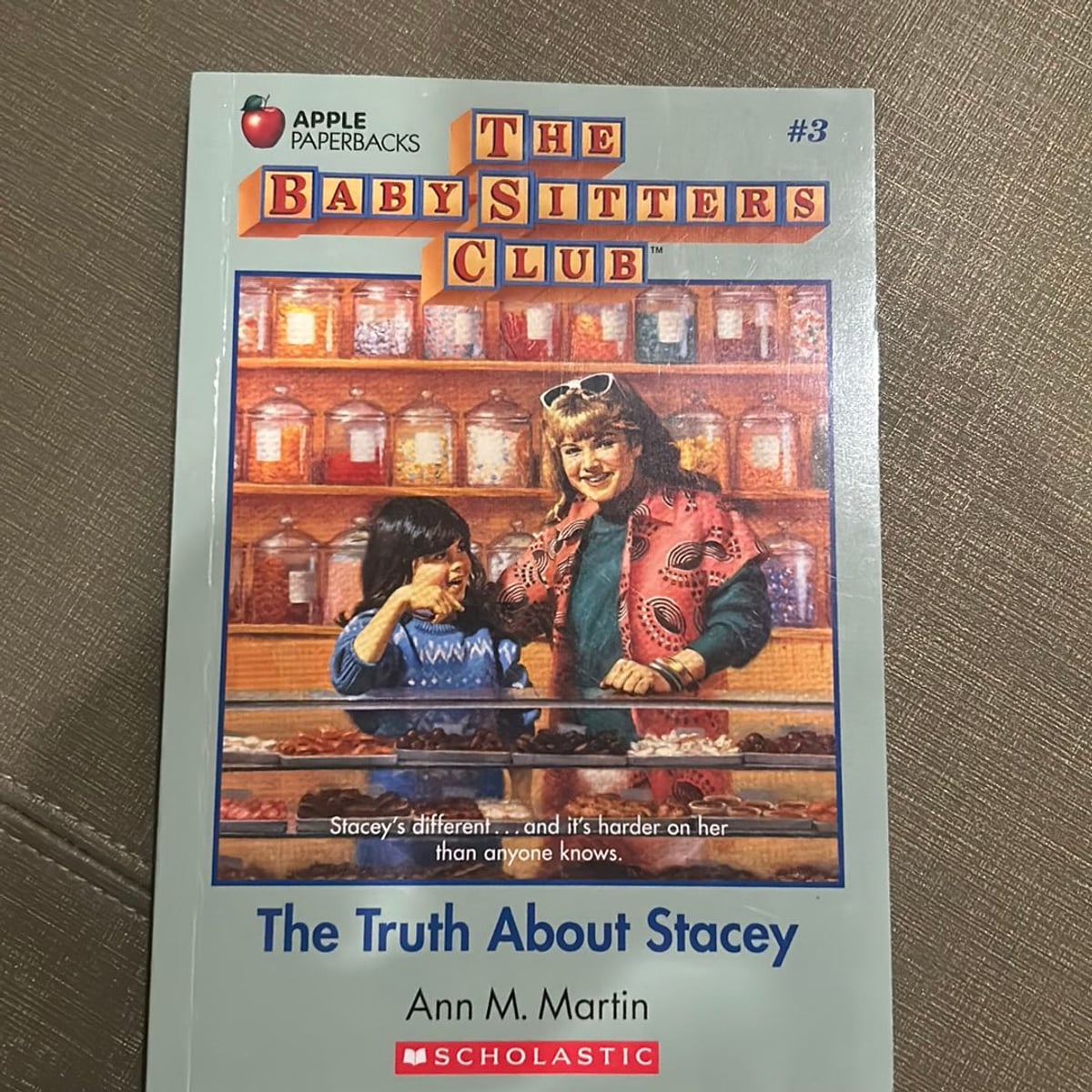 The Truth about Stacey by Ann M. Martin