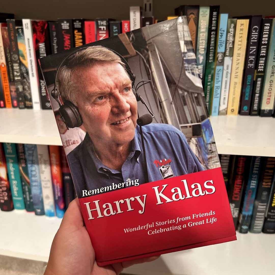 Remembering Harry Kalas by Rich Wolfe