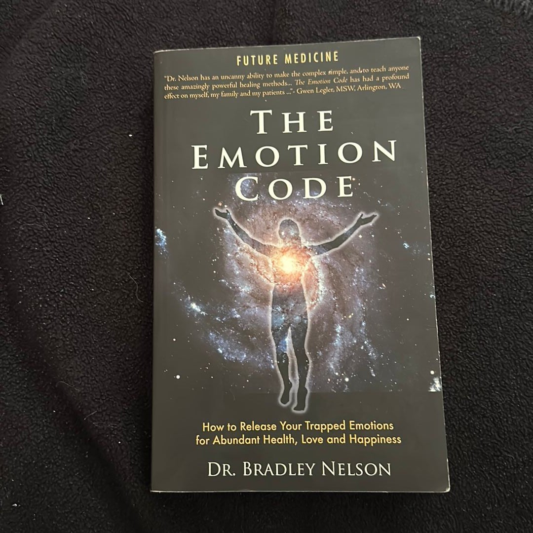 The Emotion Code by Bradley B. Nelson, Paperback | Pangobooks
