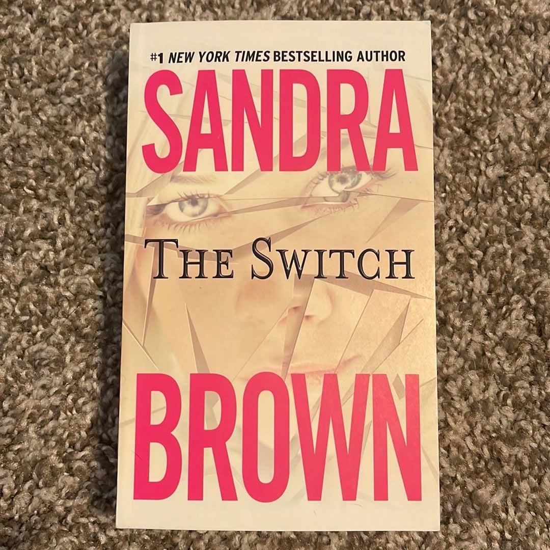 The Switch by Sandra Brown
