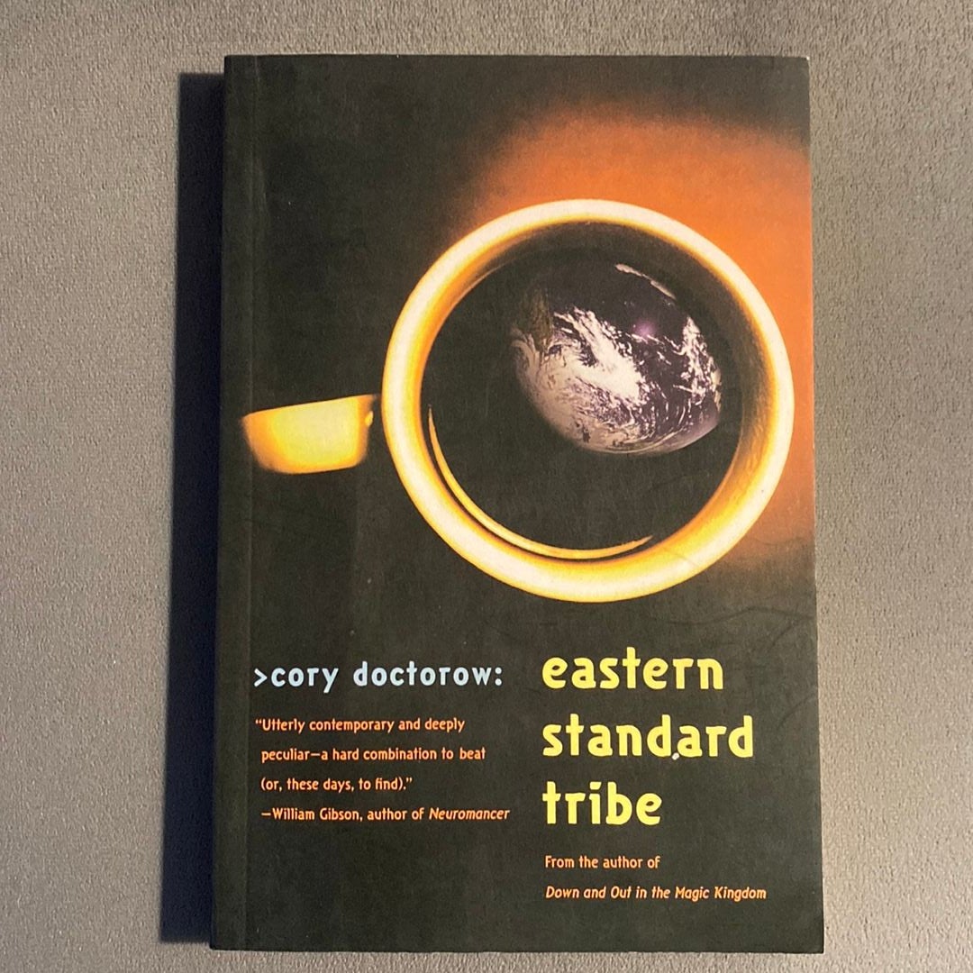 Eastern Standard Tribe by Cory Doctorow