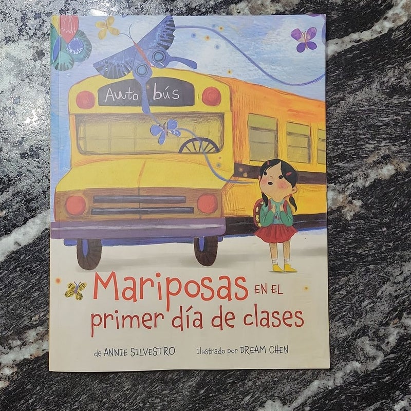 Mariposas en el Primer día de Clases by Annie Silvestro, Paperback ...