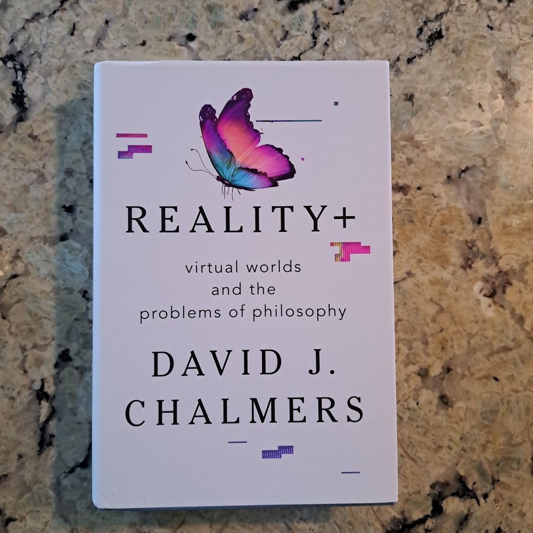 Reality+ by David J. Chalmers, Hardcover | Pangobooks
