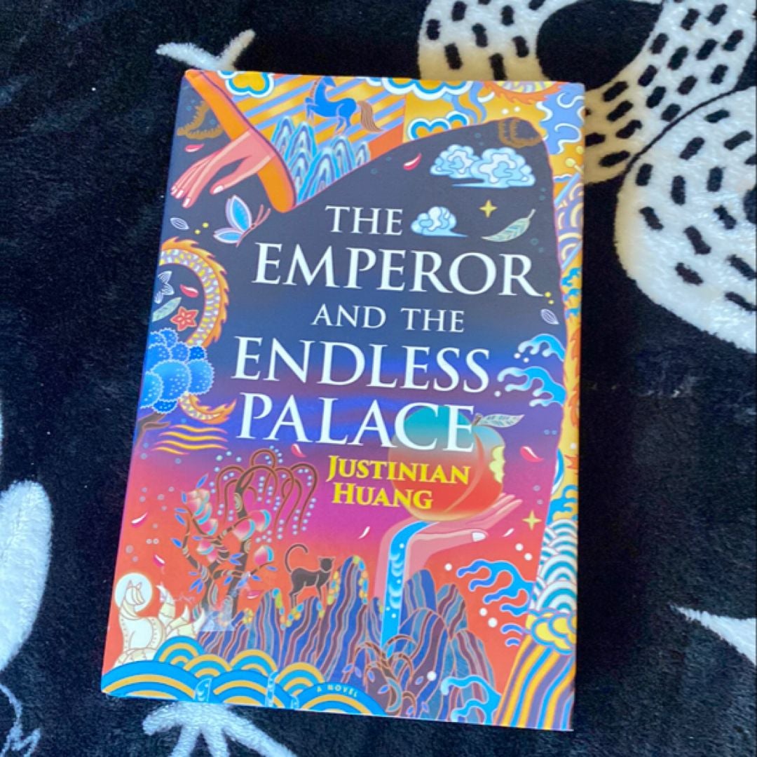 The Emperor and the Endless Palace by Justinian Huang