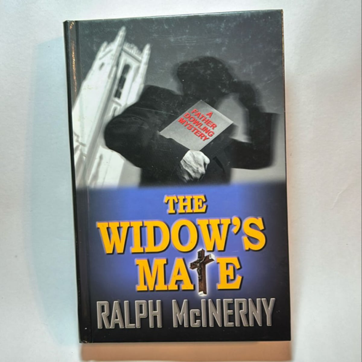 The Widow's Mate by Ralph McInerny
