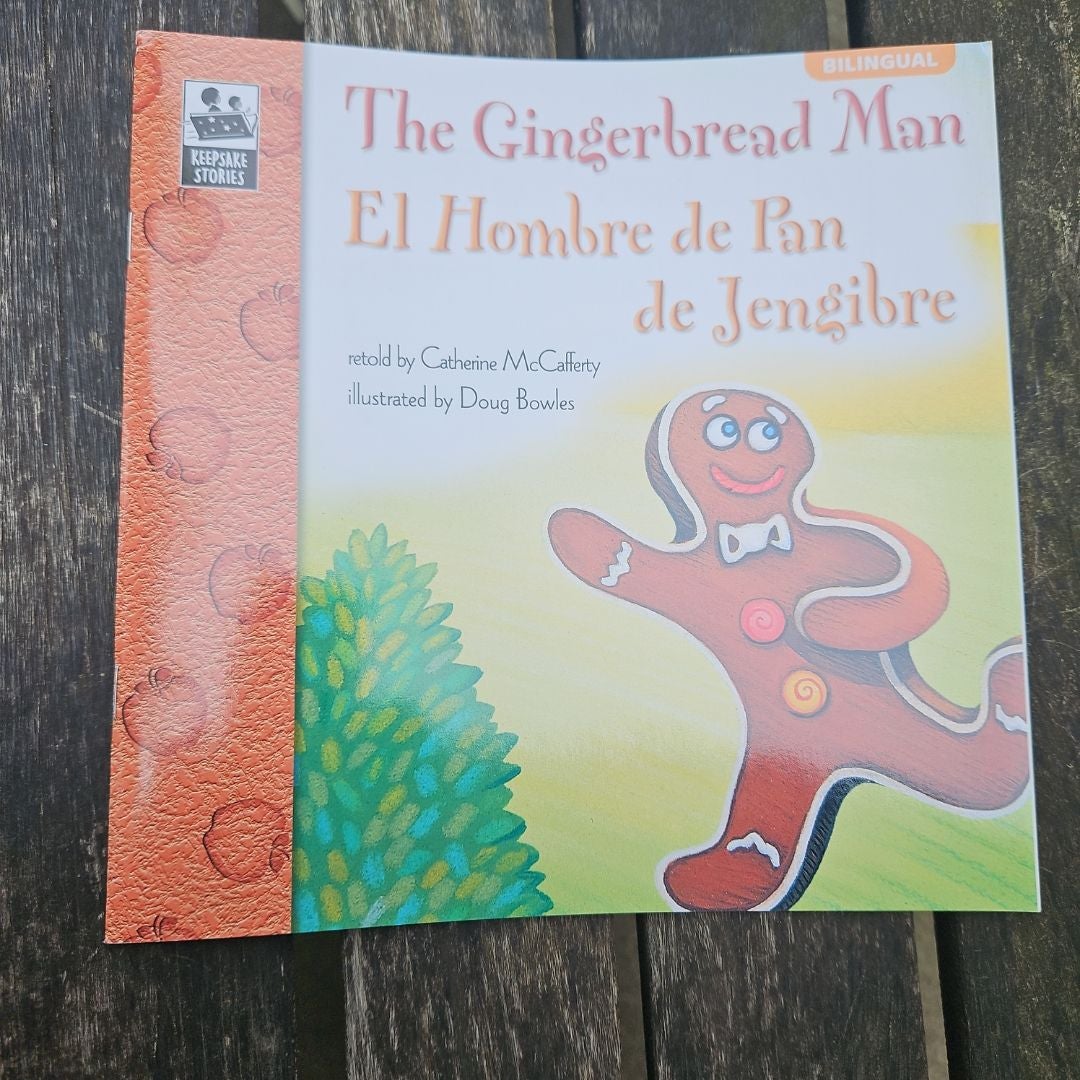 The Gingerbread Man (El Hombre de Pan de Jengibre), Grades PK - 3 by ...