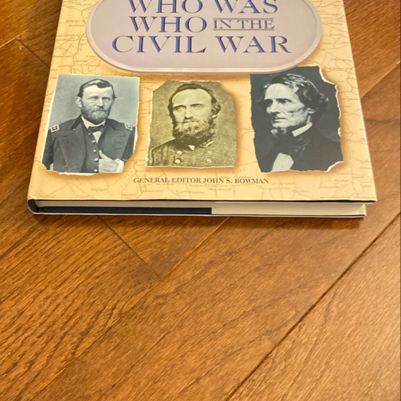 Who Was Who in the Civil War by John Bowman, Hardcover | Pangobooks