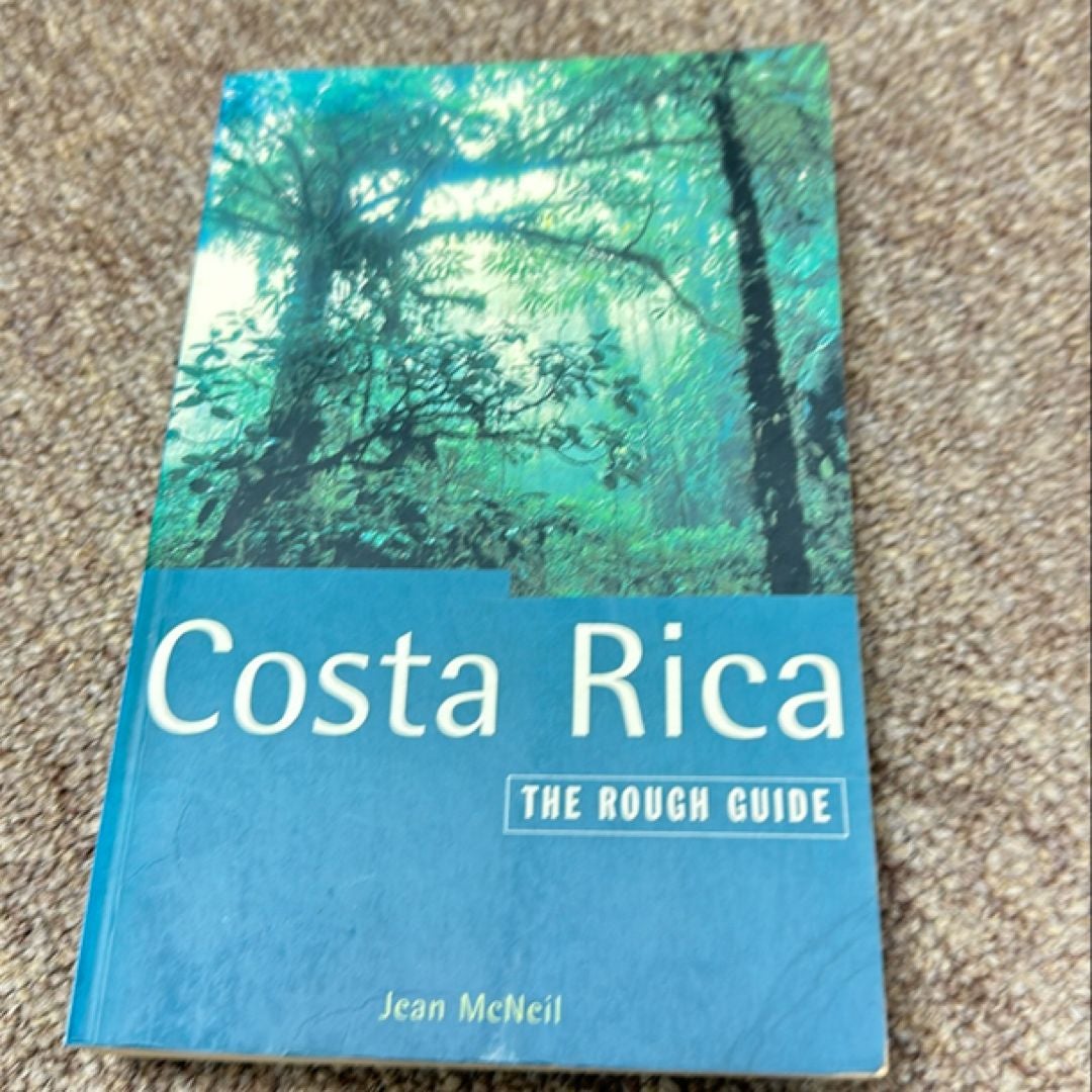 The Rough Guide to Costa Rica by Jean McNeil, Joe Fullman, Andy Symington