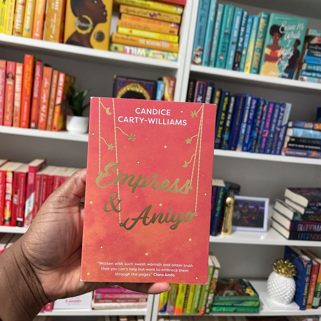 Empress and Aniya by Candice Carty-Williams
