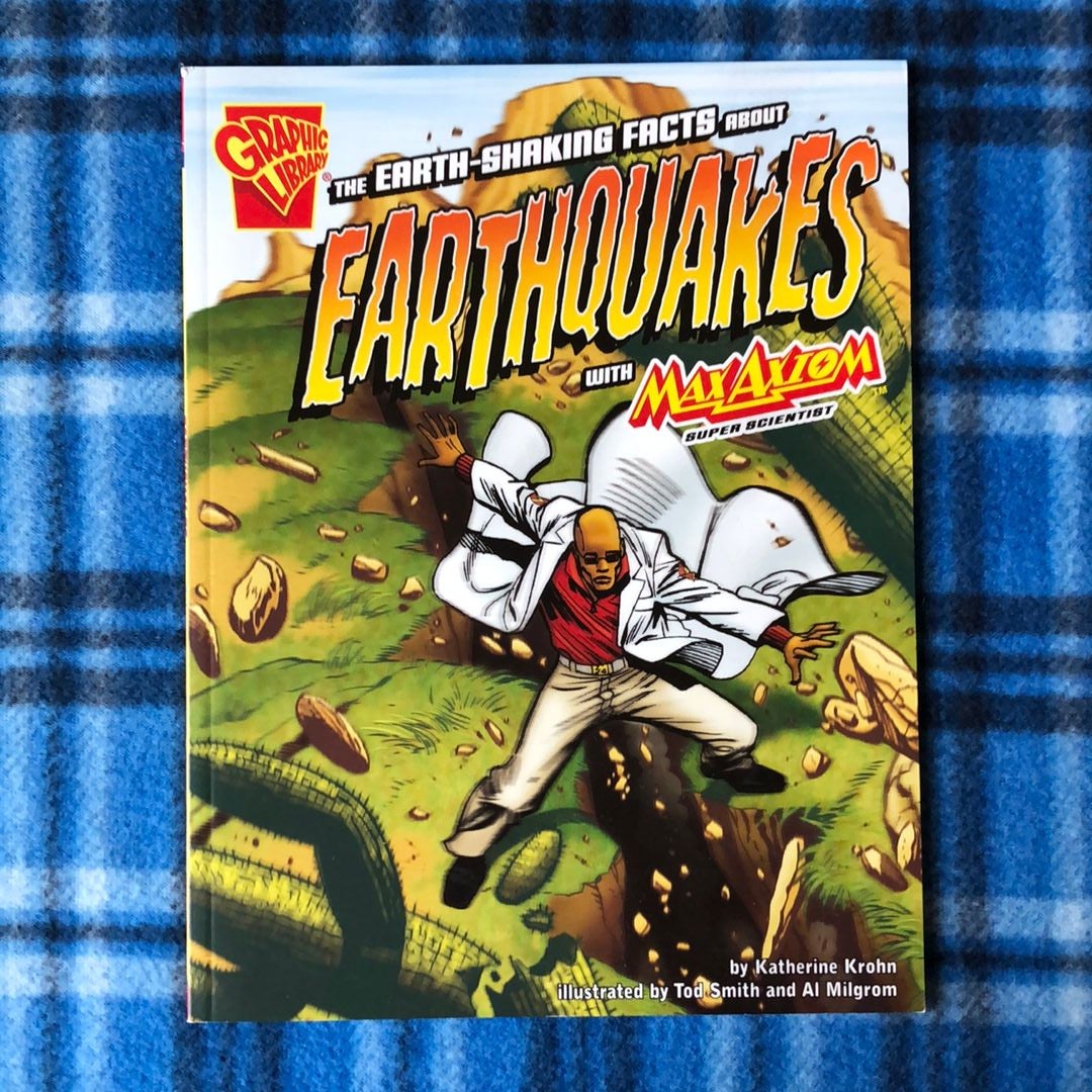 The Earth-Shaking Facts about Earthquakes with Max Axiom, Super ...