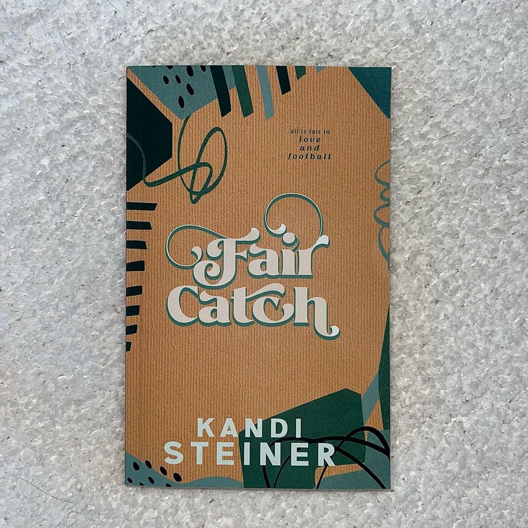 Fair Catch by Kandi Steiner, Paperback | Pangobooks