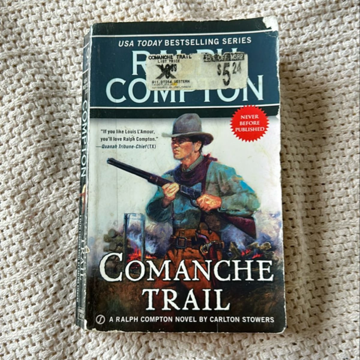 Ralph Compton Comanche Trail by Carlton Stowers, Ralph Compton