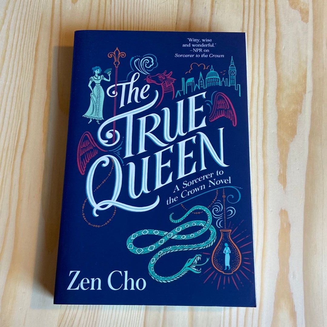 The True Queen by Zen Cho