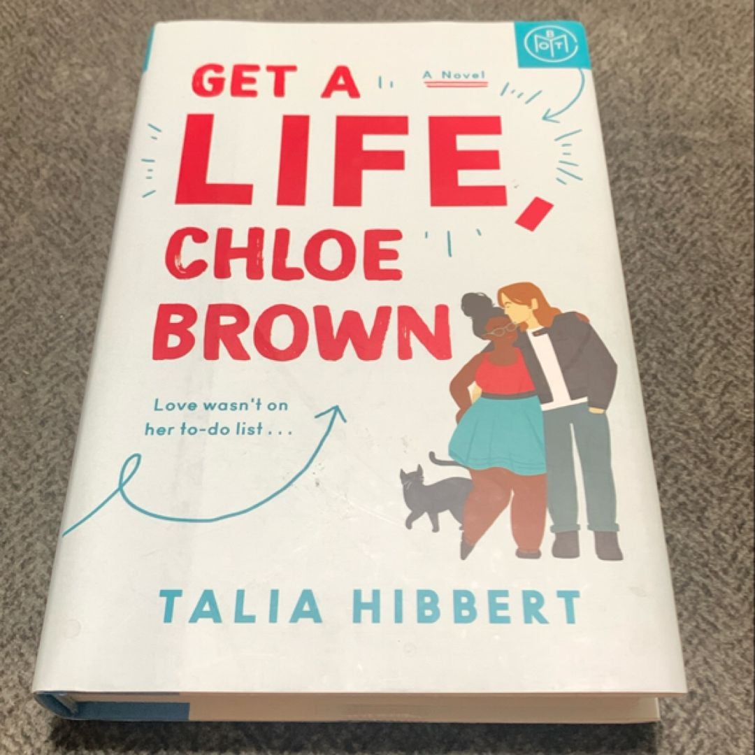 Get A Life, Chloe Brown by Talia Hibbert, Hardcover | Pangobooks