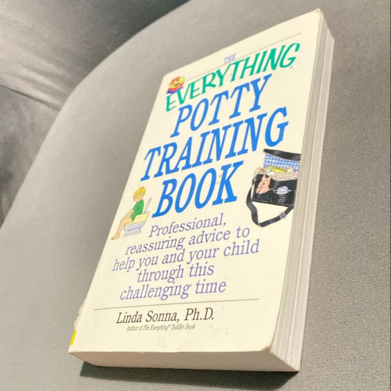 The Everything Potty Training Book by Linda Sonna