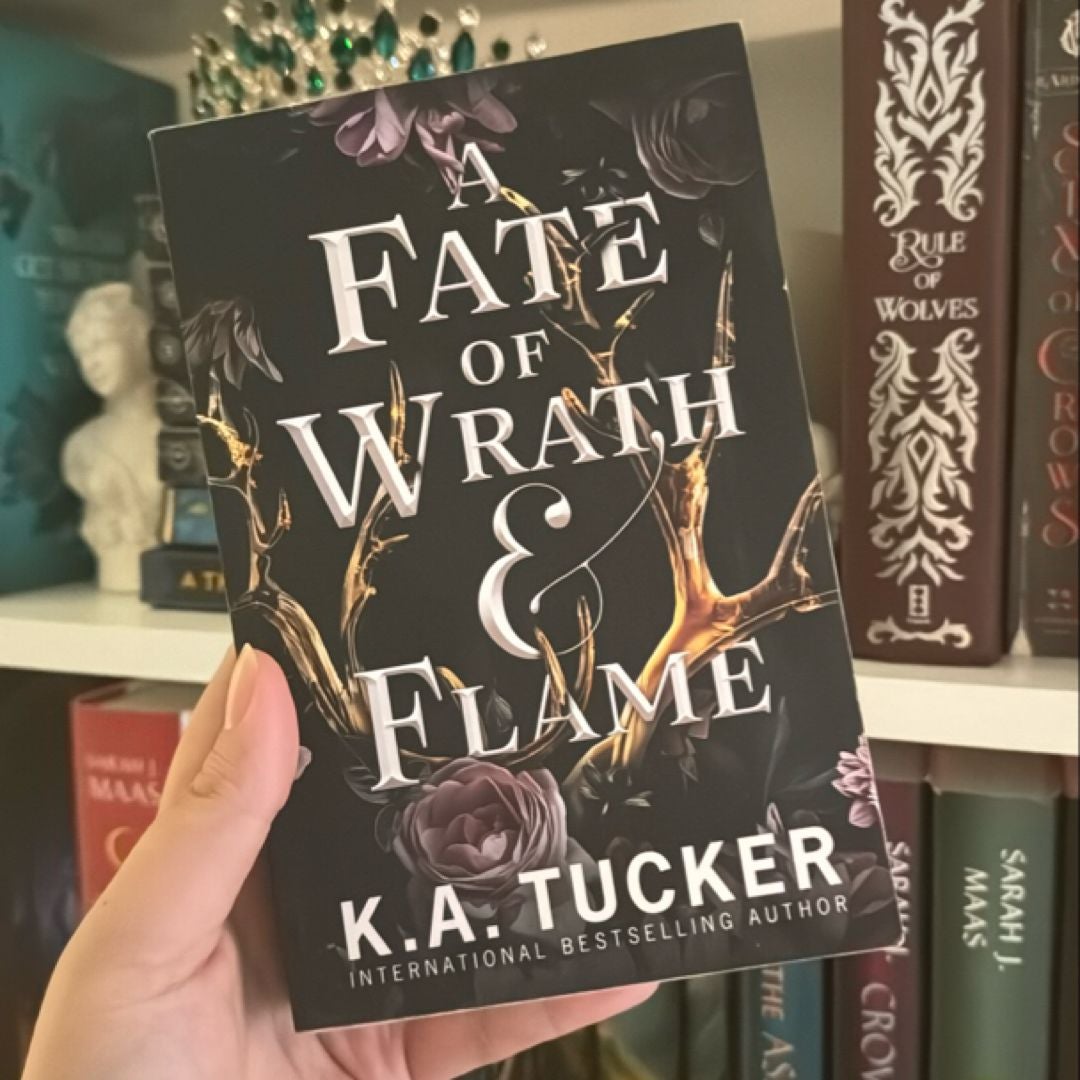 A Fate of Wrath and Flame by K. A. Tucker