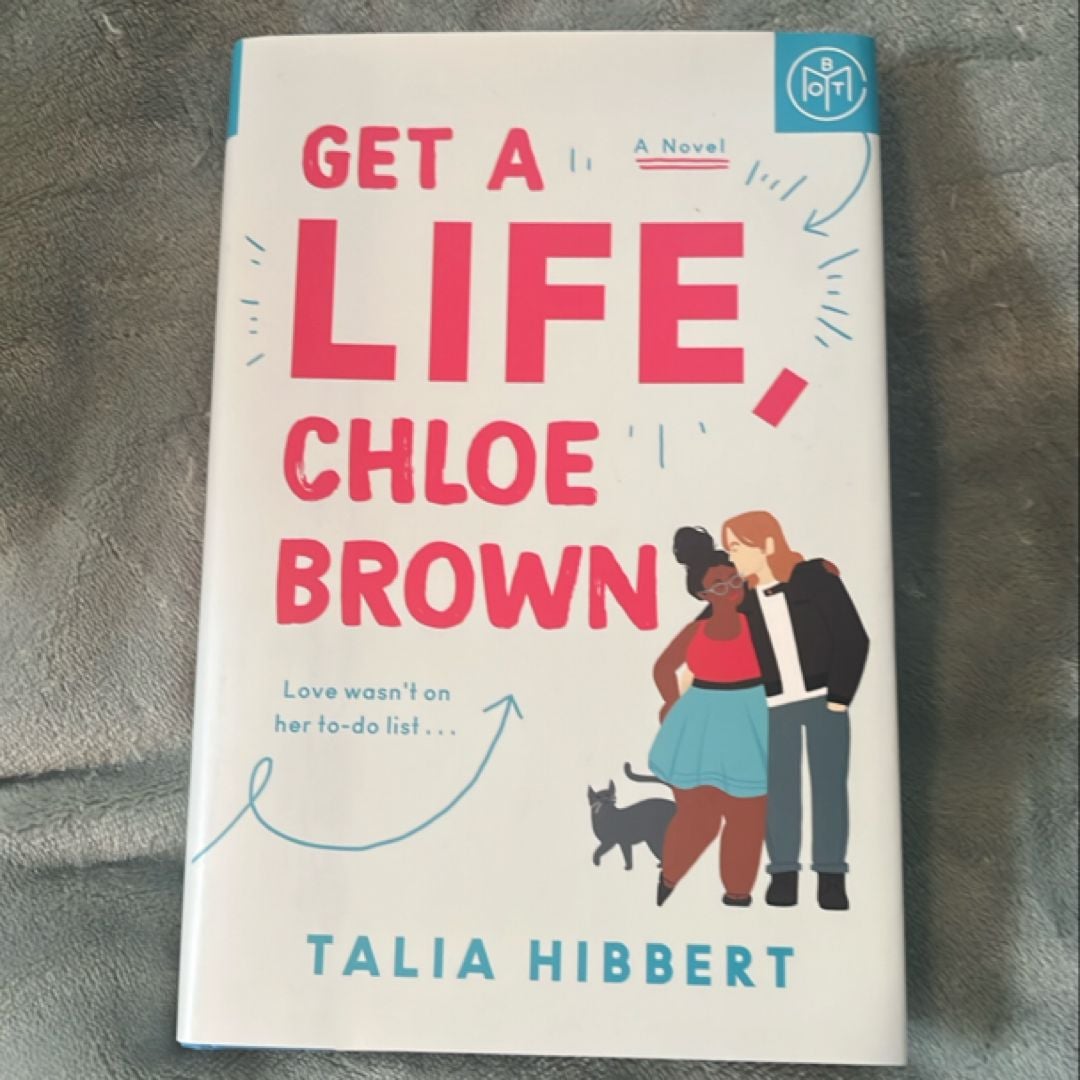 Get A Life, Chloe Brown by Talia Hibbert, Hardcover | Pangobooks