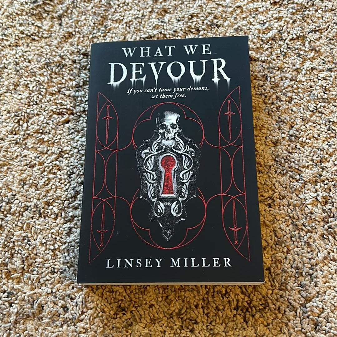 What We Devour by Linsey Miller
