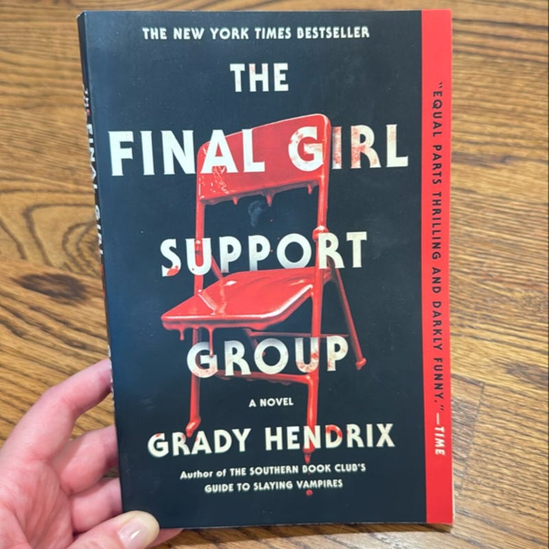 The Final Girl Support Group by Grady Hendrix, Paperback | Pangobooks
