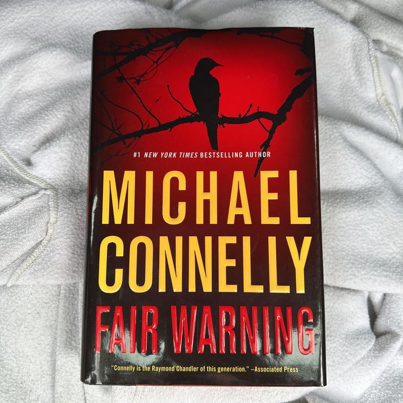 Fair Warning by Michael Connelly, Hardcover | Pangobooks