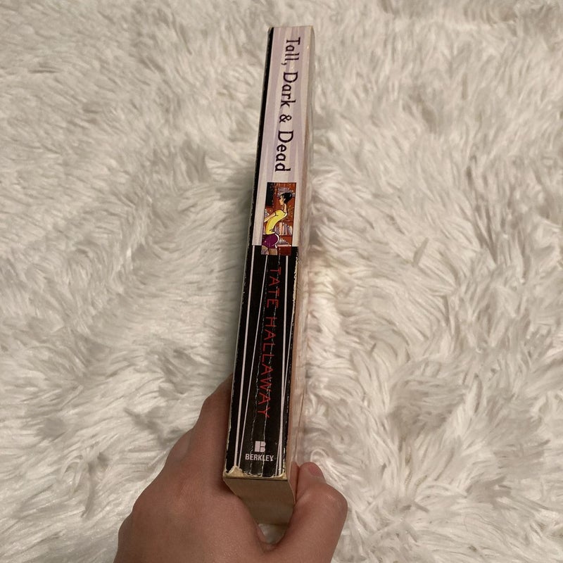 Tall, Dark and Dead by Tate Hallaway