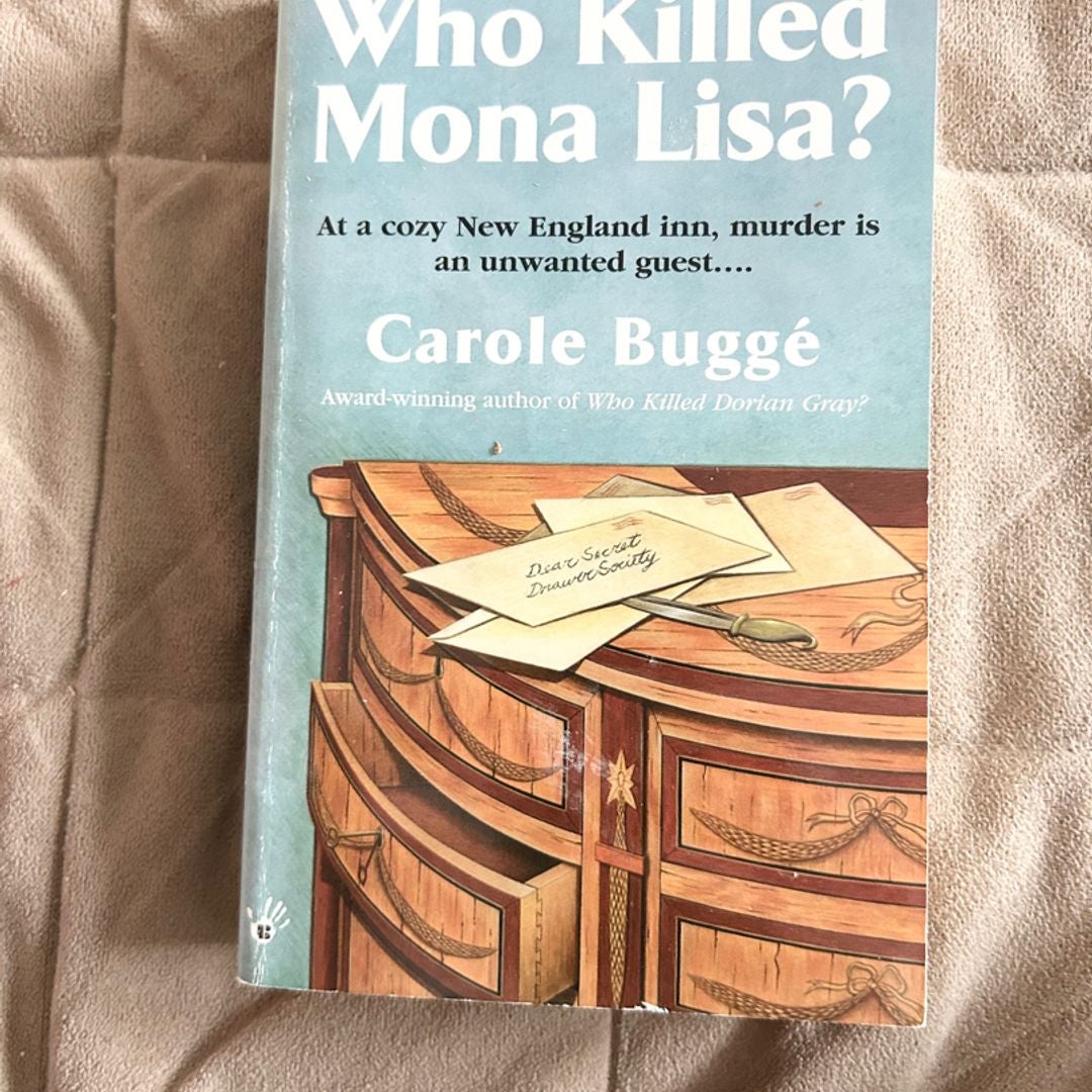 Who Killed Mona Lisa? by Carole Bugge