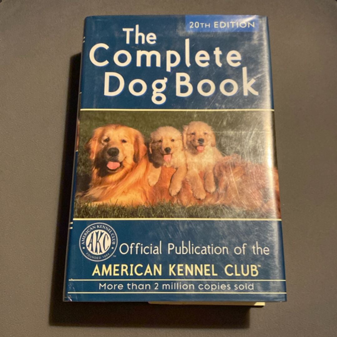 The Complete Dog Book by American Kennel Club Staff