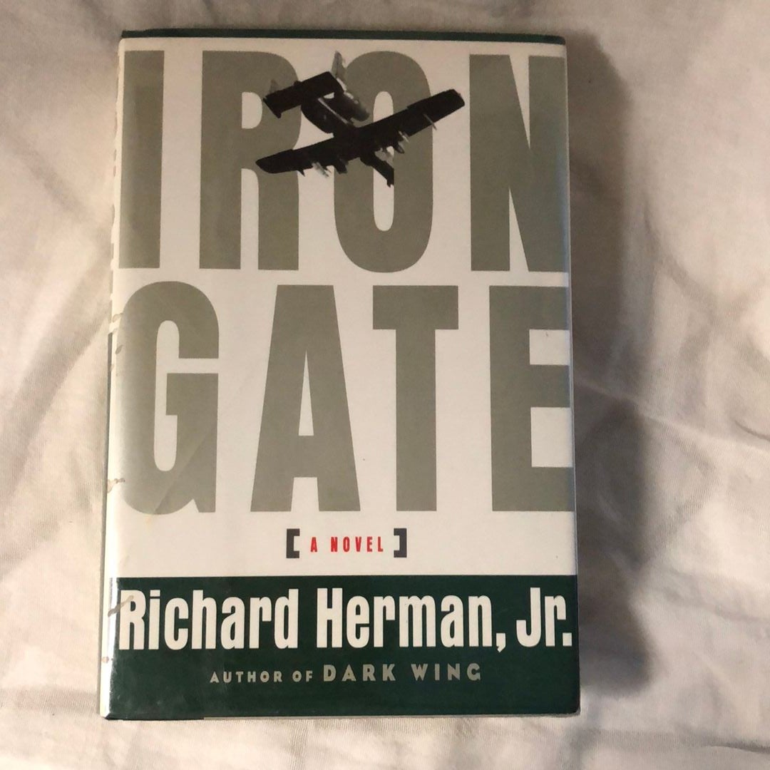 Iron Gate by Richard Herman