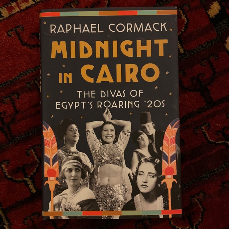 Midnight in Cairo by Raphael Cormack