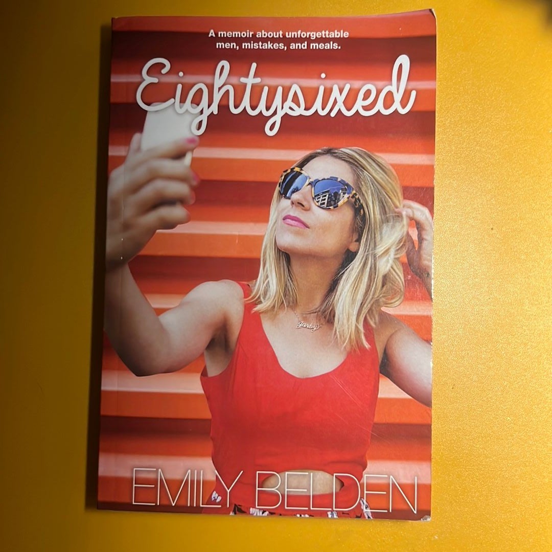 Eightysixed by Emily Belden