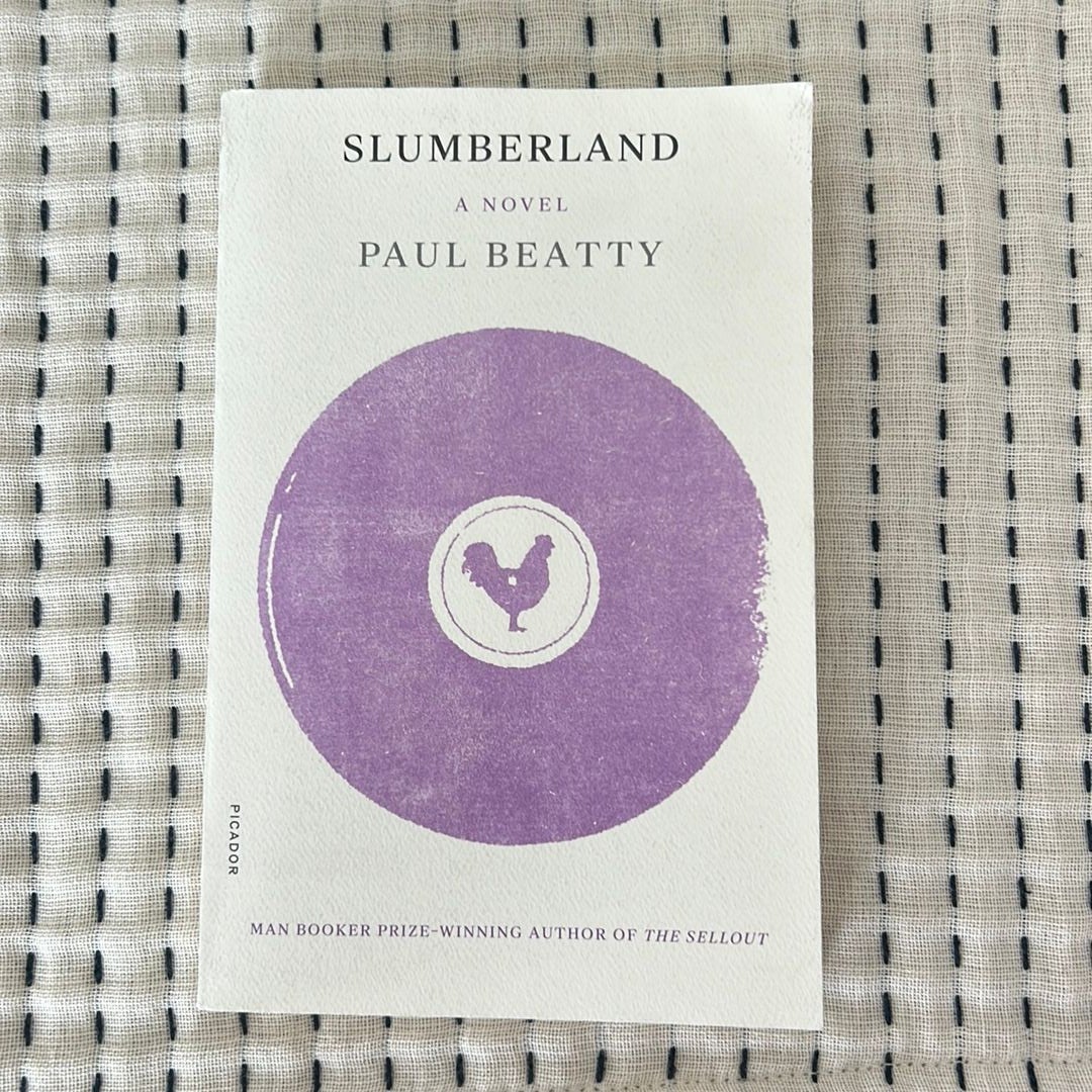 Slumberland by Paul Beatty