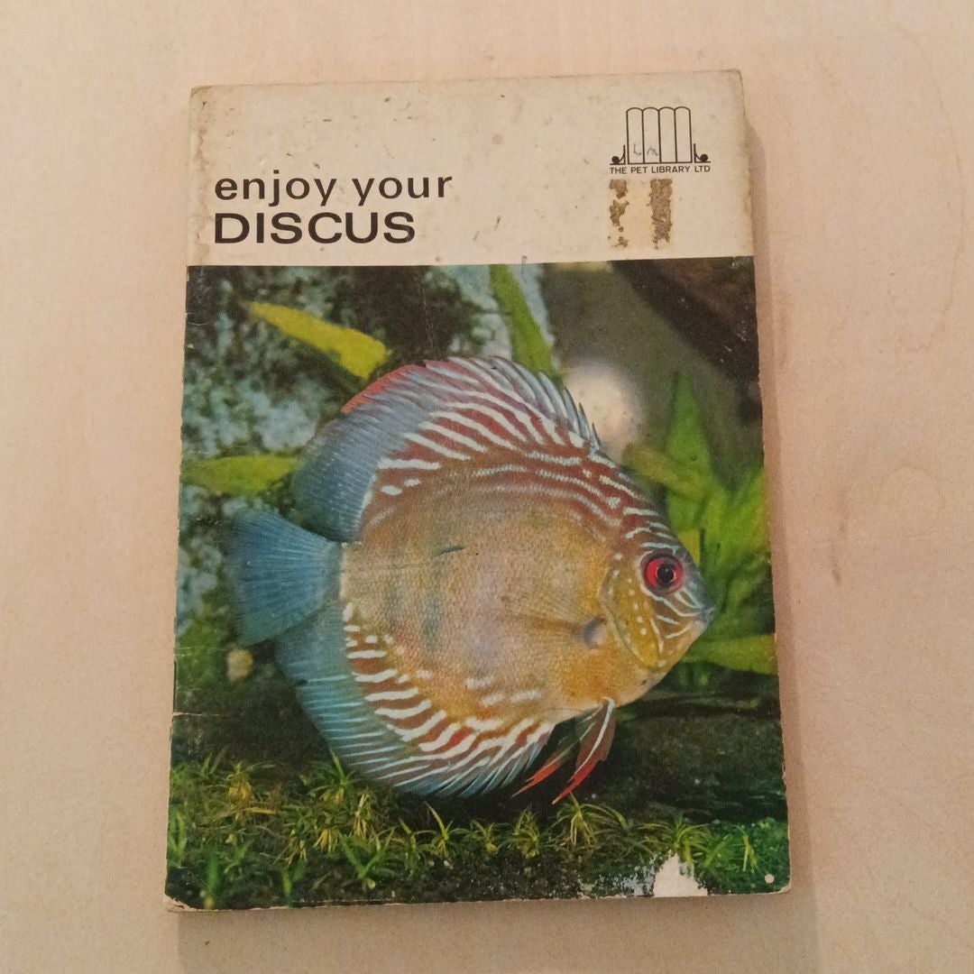Enjoy Your Discus by Earl Schneider , Paperback | Pangobooks