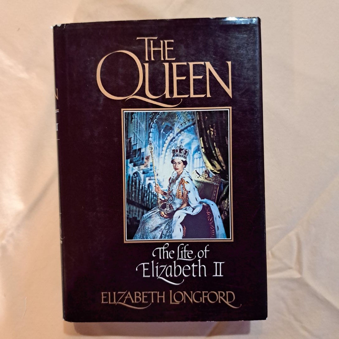 The Queen by Elizabeth Longford