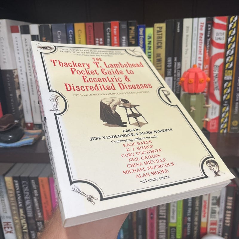 The Thackery T. Lambshead Pocket Guide to Eccentric and Discredited ...