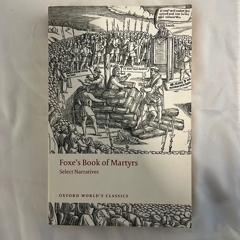 Foxe's Book of Martyrs by John Foxe