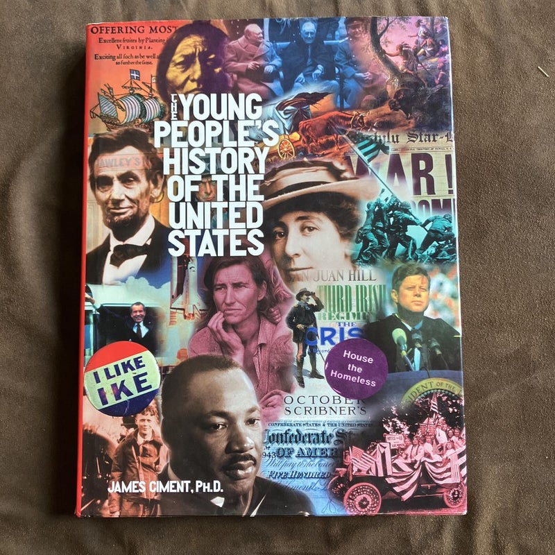 The Young People’s History of the United States by James Ciment, PH.D ...