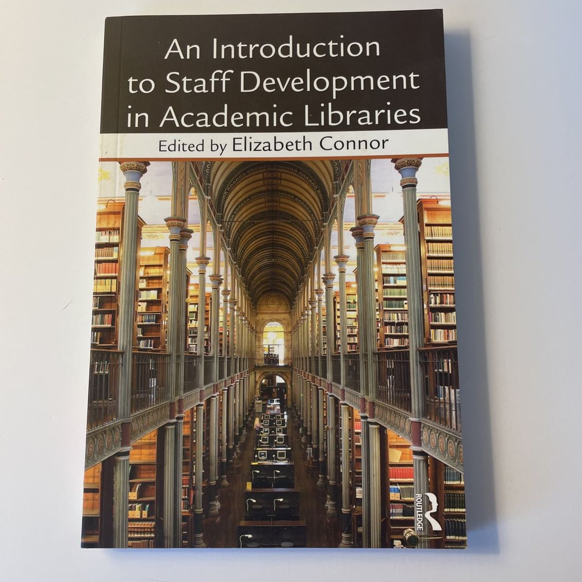An Introduction to Staff Development in Academic Libraries by Elizabeth ...