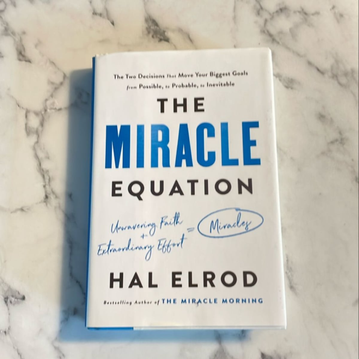 The Miracle Equation by Hal Elrod